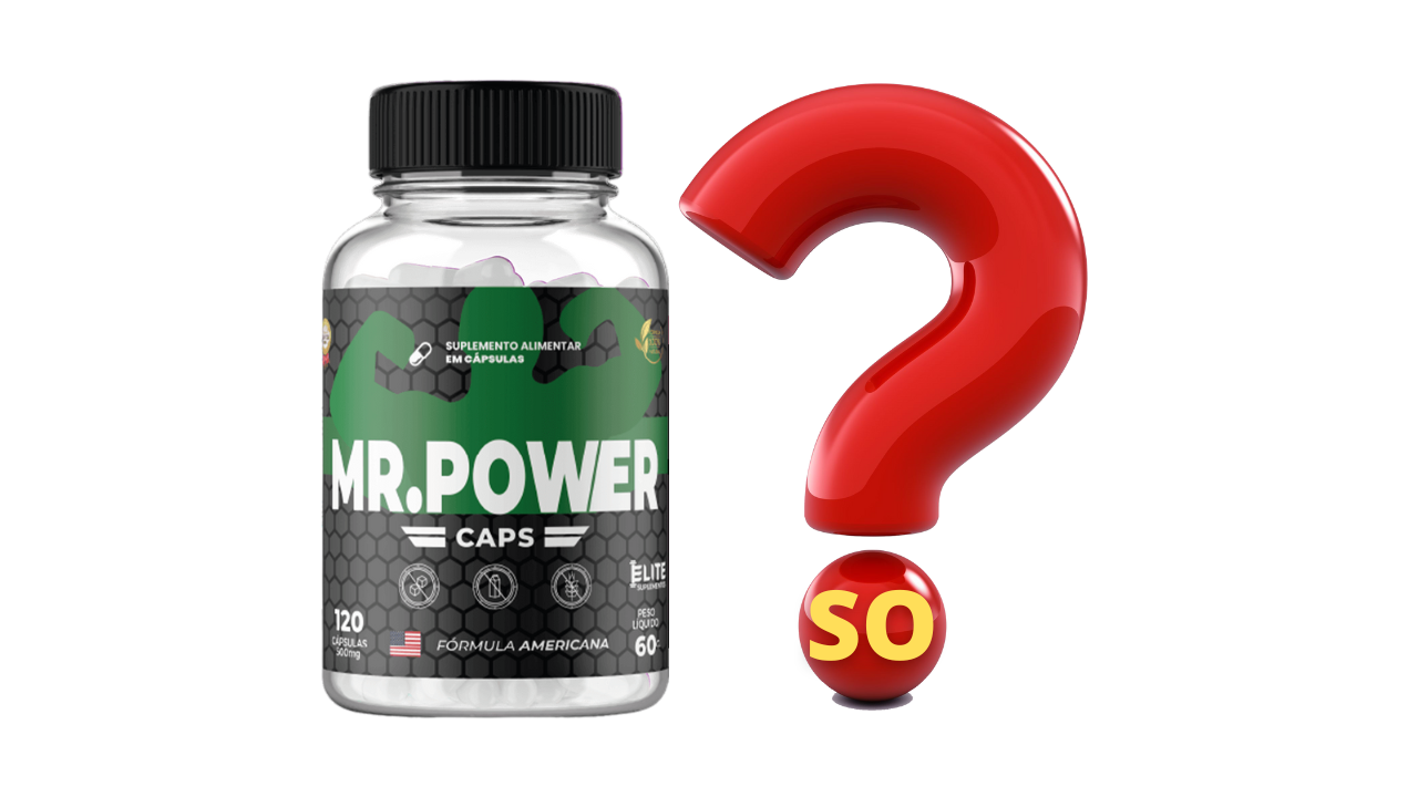 Mr Power Caps Vale a Pena Mesmo? Anvisa, Bula, Comprar - Site Oficial